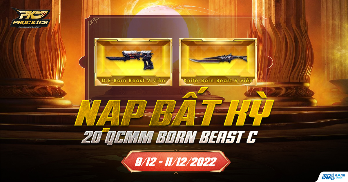 [SK] NẠP BẤT KỲ NHẬN 20 QCMM BORN BEAST C