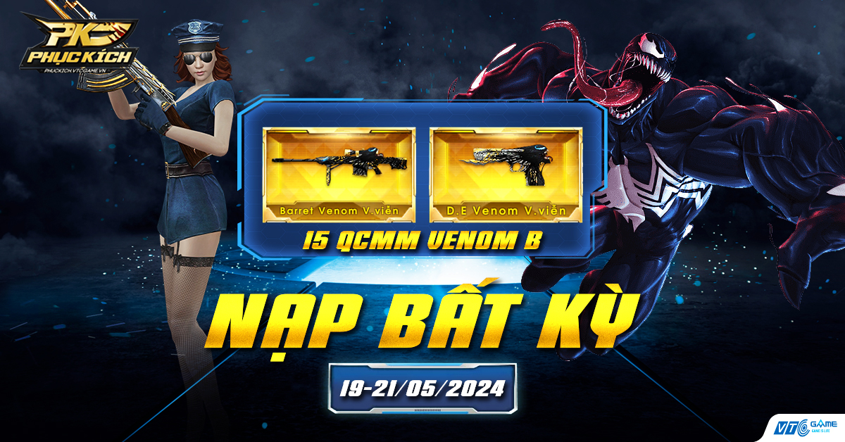 [SK] NHẬN NGAY 15 QCMM VENOM B CHỈ VỚI MỐC NẠP TỪ 1 KIM CƯƠNG