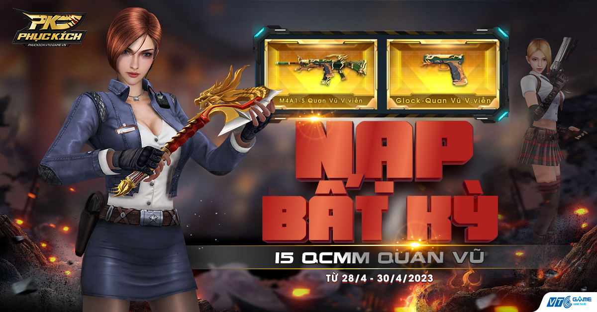 [SK] NẠP BẤT KỲ - NHẬN NGAY QCMM QUAN VŨ