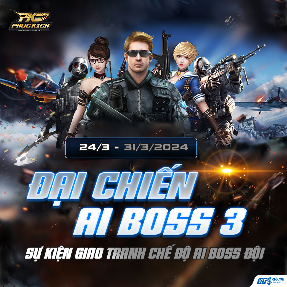 [SK] RỦ TEAM SĂN BOSS AI - HỐT NGAY QUÀ XỊN từ 24/3
